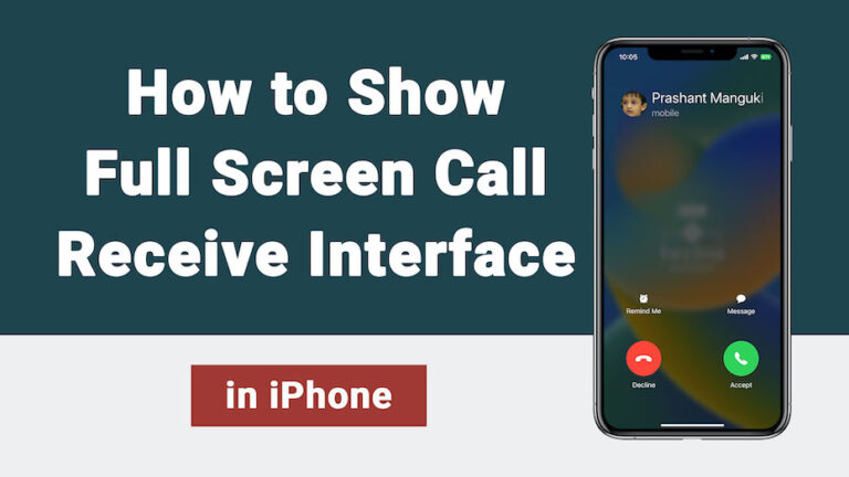 Show Full Screen Call Interface in iPhone- Techie Prashant